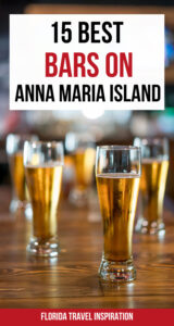 15 Best Bars on Anna Maria Island, Florida - Florida Travel Inspiration
