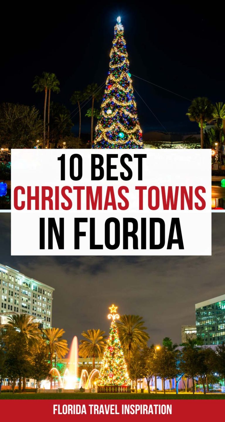 10 Best Christmas Towns in Florida You Shouldn't Miss - Florida Travel ...
